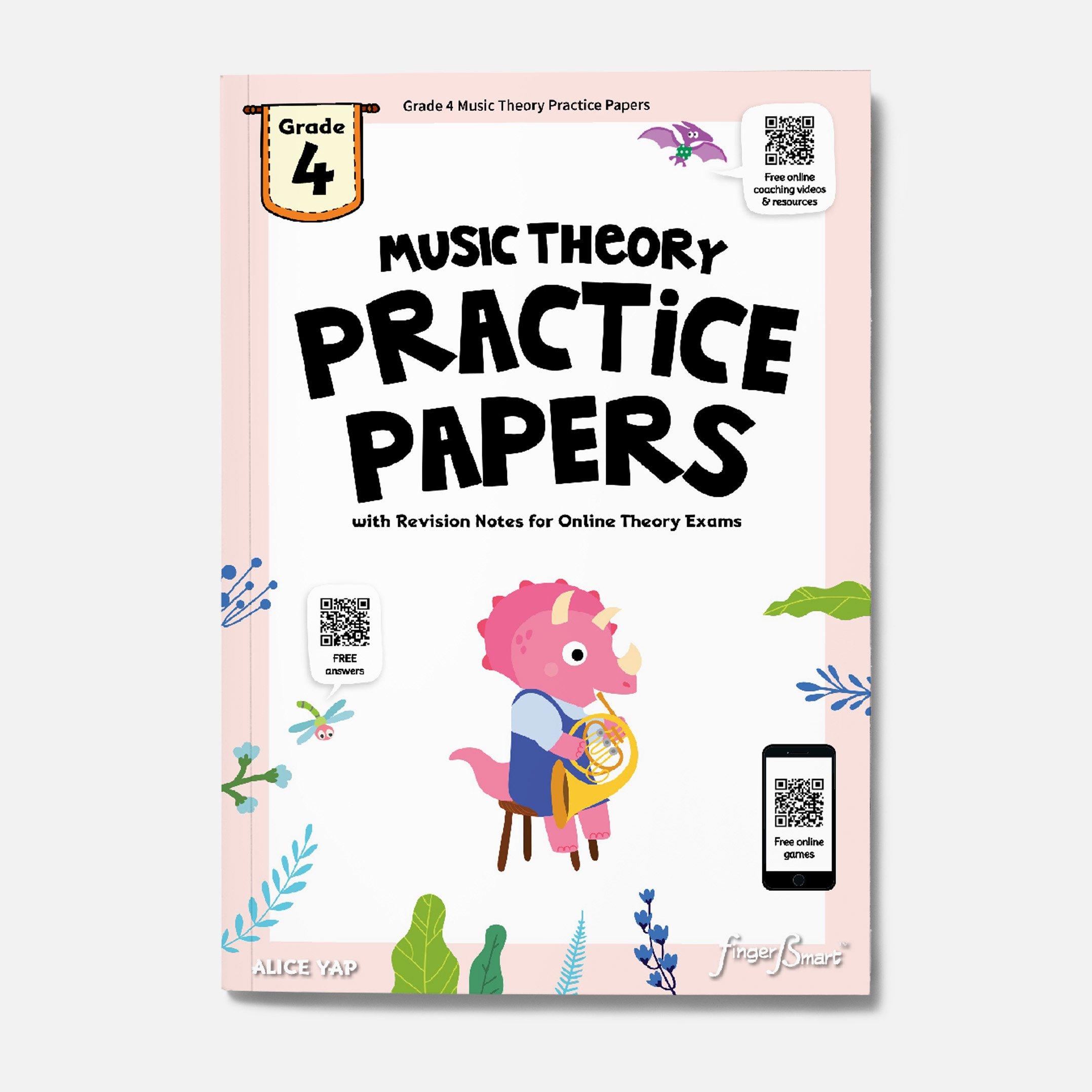 MUSIC THEORY Practice Papers Grade 4 - fingerssmart