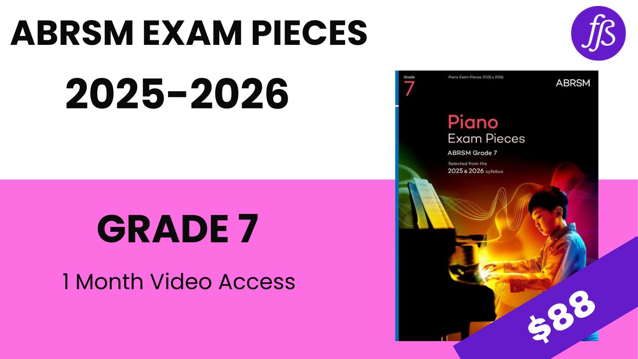 ABRSM Grade 7 Piano Exam Pieces 2025-26 by Alice Yap - fingerssmart